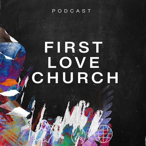 First Love Church Hq Podcast — Apple Podcasts