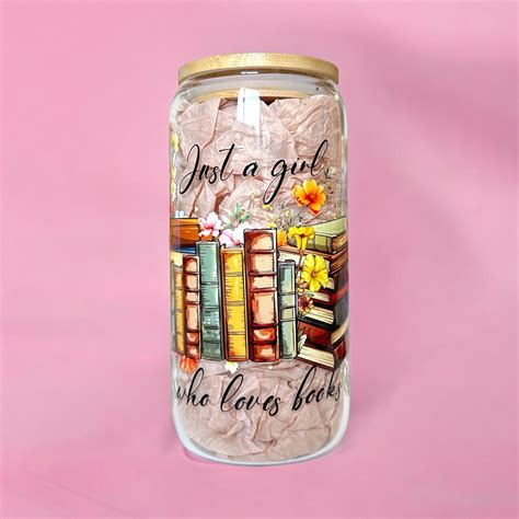 Just A Girl Who Loves Books Iced Coffee Glass Cup The Dopamine Club