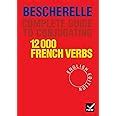 Complete Guide To Conjugating 12000 French Verbs English Edition