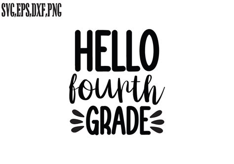 Hello Fourth Grade Svg Graphic By Svg Shop · Creative Fabrica