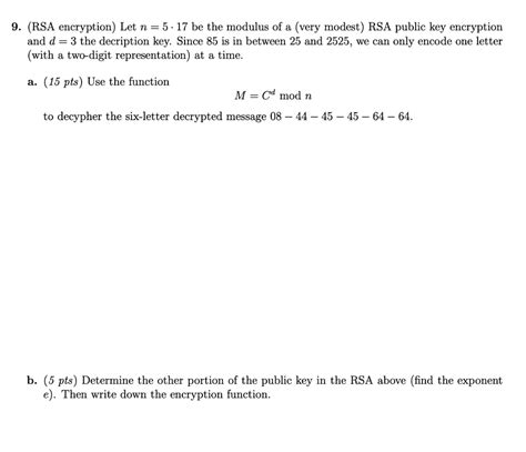 9 Rsa Encryption Let N 17 Be The Modulus Of A Very Modest Rsa