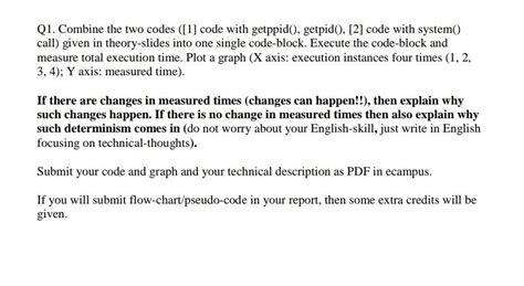 Solved Please Tell Me The Code That Measures The Execution Chegg