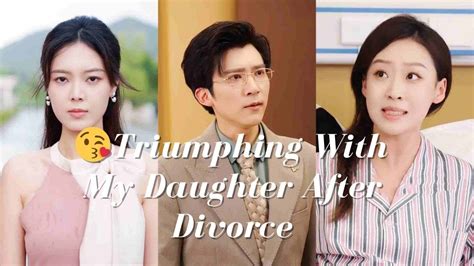 【triumphing With My Daughter After Divorce】her Husband Cheated On Her