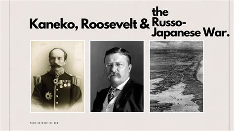 Russo Japanese War Roosevelt