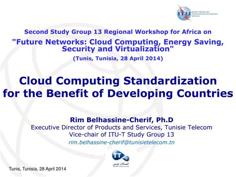 Ppt Cloud Computing Standardization For The Benefit Of Developing