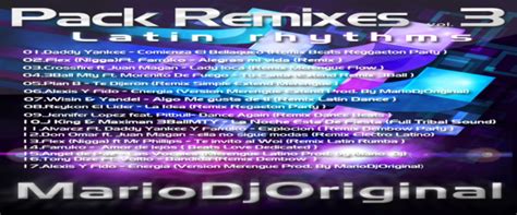 Pack Remixes Latin Rhythms 3 Mariodjorigina ~ Portaldescargas