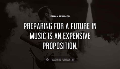 The Best Itzhak Perlman Quotes The Best Itzhak Perlman Quotes
