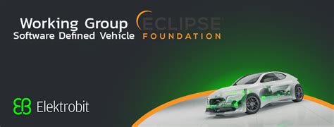 エレクトロビット、eclipse Foundationのsoftware Defined Vehicle（sdv ソフトウェア定義型自動車）ワーキンググループに参加 Elektrobit