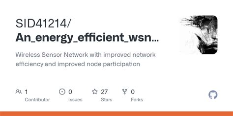 Github Sid41214anenergyefficientwsnwitheqdcprotocolandimprovednodepartcipation