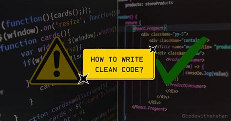 How To Write Clean Code Tips For Developers With Examples
