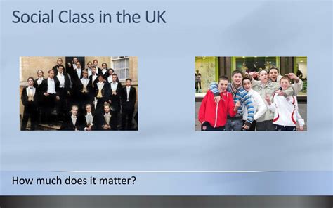 Ppt Social Class In The Uk Powerpoint Presentation Free Download