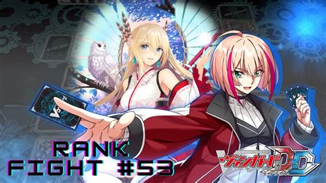 Went Down The Wire Aiming To Be A Vanguard Master In Cardfight Vanguard Dear Days Fight 53