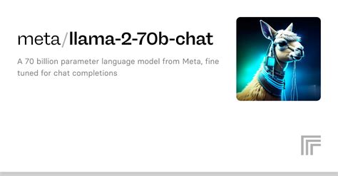 meta llama 2 70b chat run with an api on replicate