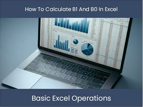 Excel Tutorial How To Calculate B1 And B0 In Excel