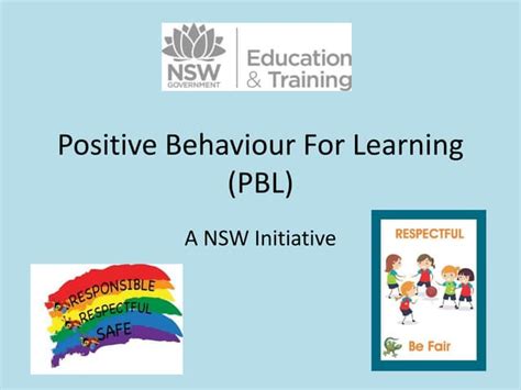 What Is Positive Behaviour For Learning Pbl And Why Is It So