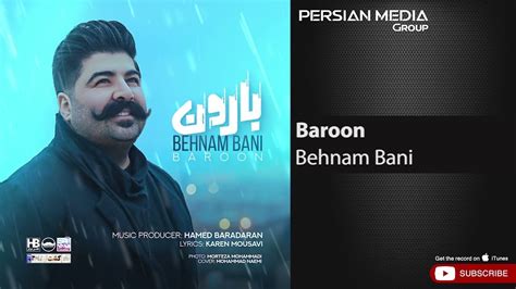 Behnam Bani Baroon بهنام بانی بارون Youtube