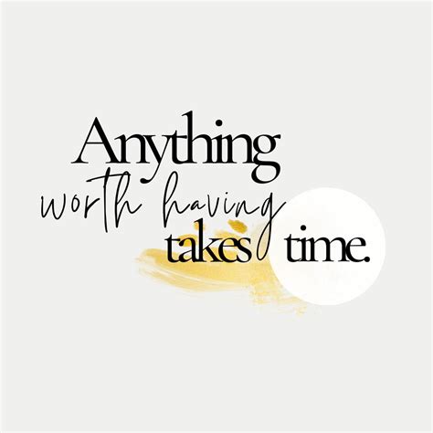 It Takes Time To Reach Your Goals You Wont Be Successful Overnight Daniel Guillory