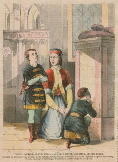 Teofila Sobieska Z Synami U Grobu Żółkiewskiego Muzeum Pałacu Króla Jana Iii W Wilanowie