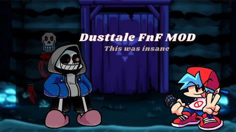 Sans Is On A Whole Different Level Than Usual Fnf Mod Dusttale