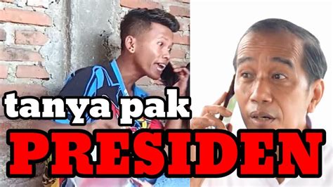 Telfon Bapak Presiden Youtube