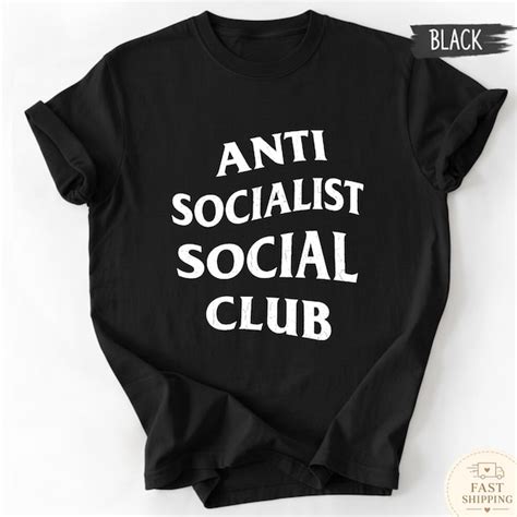 Anti Socialism T Shirt Etsy