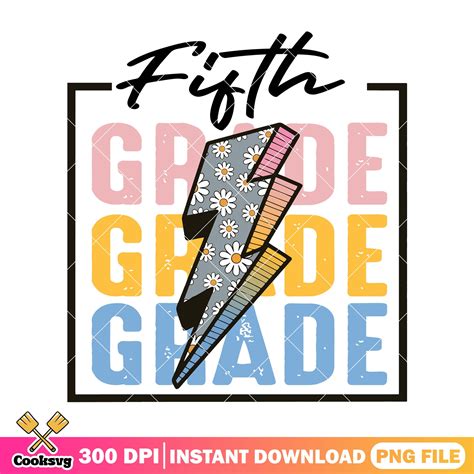 Lightning Fifth Grade Png Poster Art Png Back To School Art Png Cooksvg