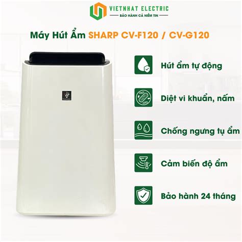 Máy Hút ẩm Sharp Cv F120 Cv G120 Hút ẩm Lọc Khí Siêu Tiết Kiệm