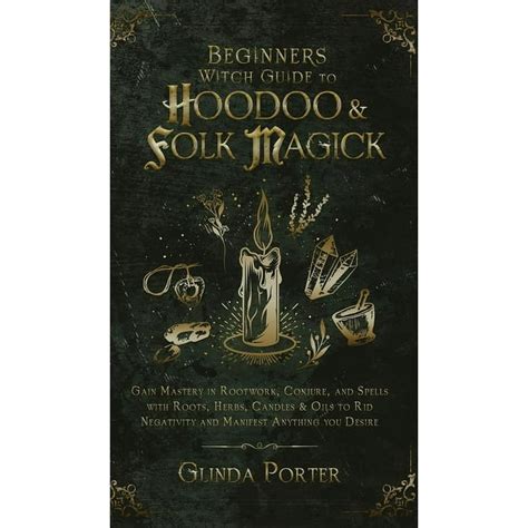 Hoodoo Magic Practical Magick For The Solitary Witch 3 In 1 Starter