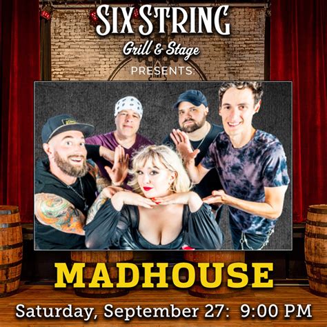 Six String Grill And Stage Madhouse Patriot Place