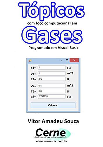 Pdf Tópicos Com Foco Computacional Em Gases Programado Em Visual