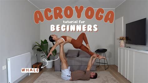 Beginner Acro Yoga Tutorial How To Do The Whale Pose Youtube