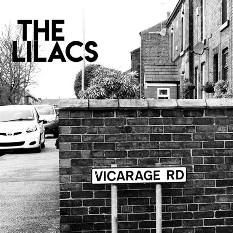 Vicarage Road Single By The Lilacs Spotify