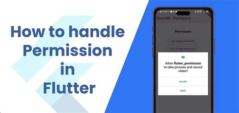 Handling Permission Requests In Flutter A Comprehensive Guide 2024