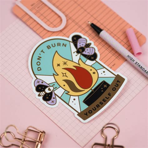 Dont Burn Yourself Out Sticker Magical Self Care Halloween Witchy