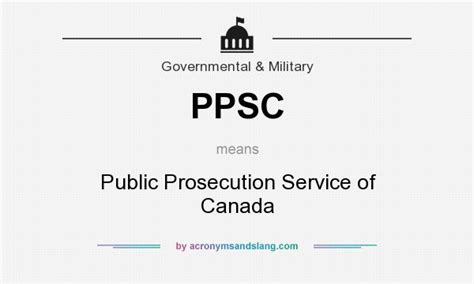 Ppsc Public Prosecution Service Of Canada In Government And Military By