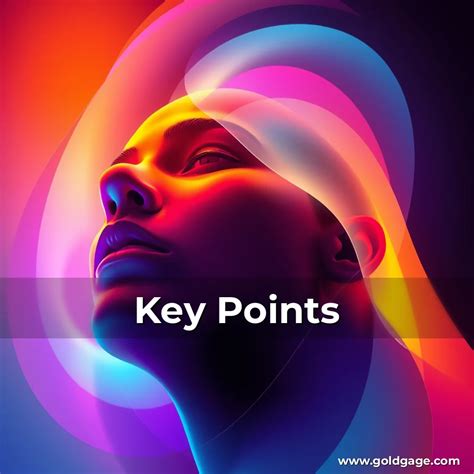 Key Points Goldgage