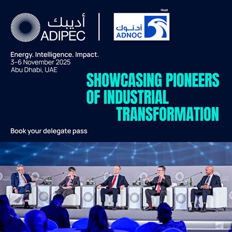 Adipec Adnoc Energyleadership Strategicdialogue Futureofenergy Inclusivegrowth Innovation