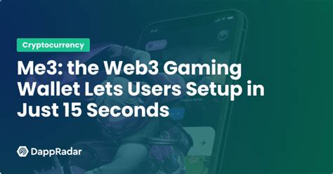 me3 the web3 gaming wallet lets users setup in just 15 seconds