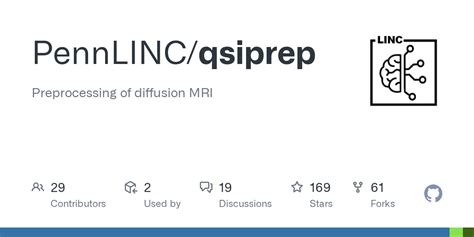 Github Pennlincqsiprep Preprocessing Of Diffusion Mri