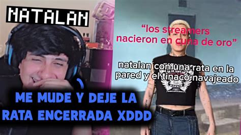 Natalan Explica El Tiktok Que Le Hicieron 🤓 Youtube