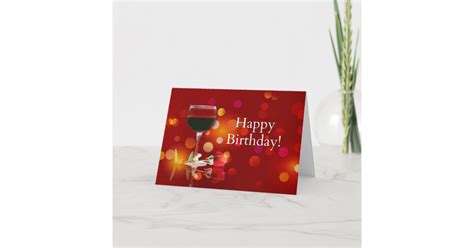 Red Wine Happy Birthday Card Zazzle