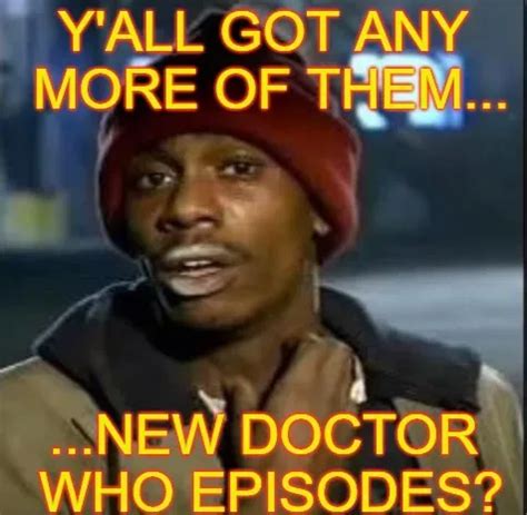 Doctor Who Meme You