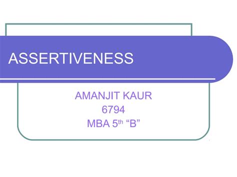 Assertiveness Ppt
