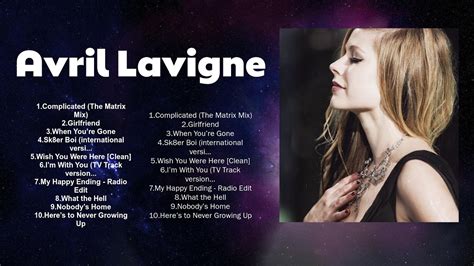 A.v.r.i.l. .L.a.v.i.g.n.e. Top 10 Best Songs ~ Best Collection 2024 ~ Popular Songs - YouTube