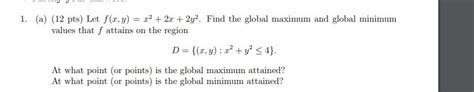 Solved Find The Global Maximum And Global Minimum Values Chegg