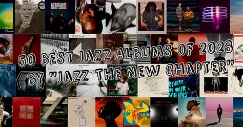 50 Best Jazz Albums Of 2023 By Jazz The New Chapter｜柳樂光隆