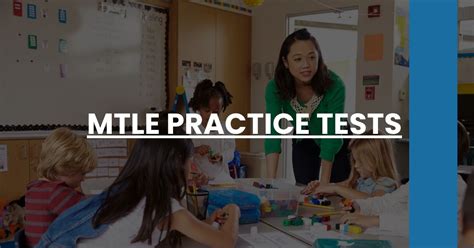 Mtle Practice Tests Mtle 101