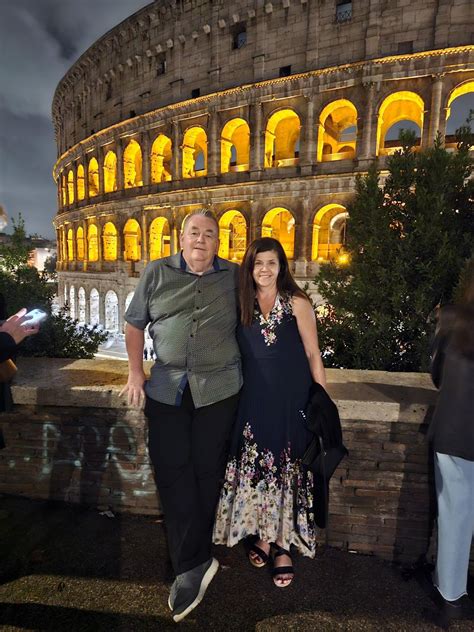 Cathy And I At The Coliseum Enjoying Our Final Night In Italy What An Incredible Trip Jon