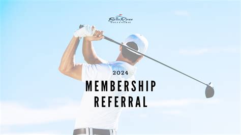 Membership Referral Belle River Golf Course