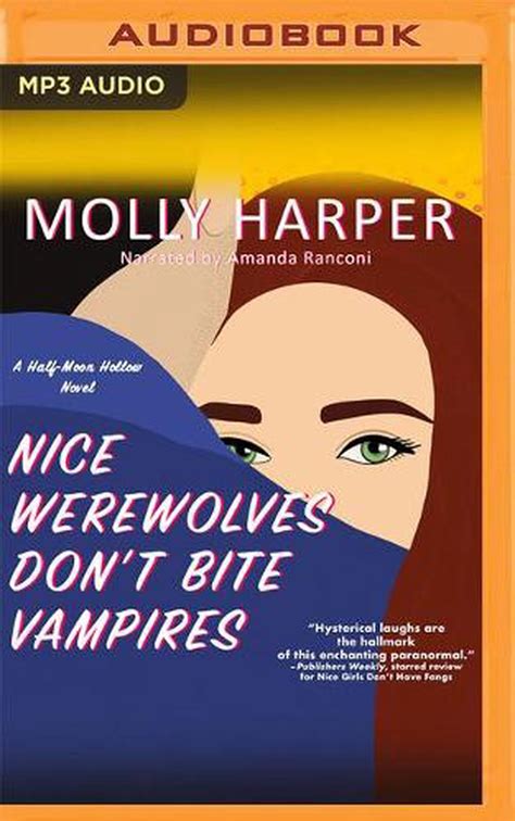 Nice Werewolves Don T Bite Vampires By Molly Harper Cd Buy Online At The Nile